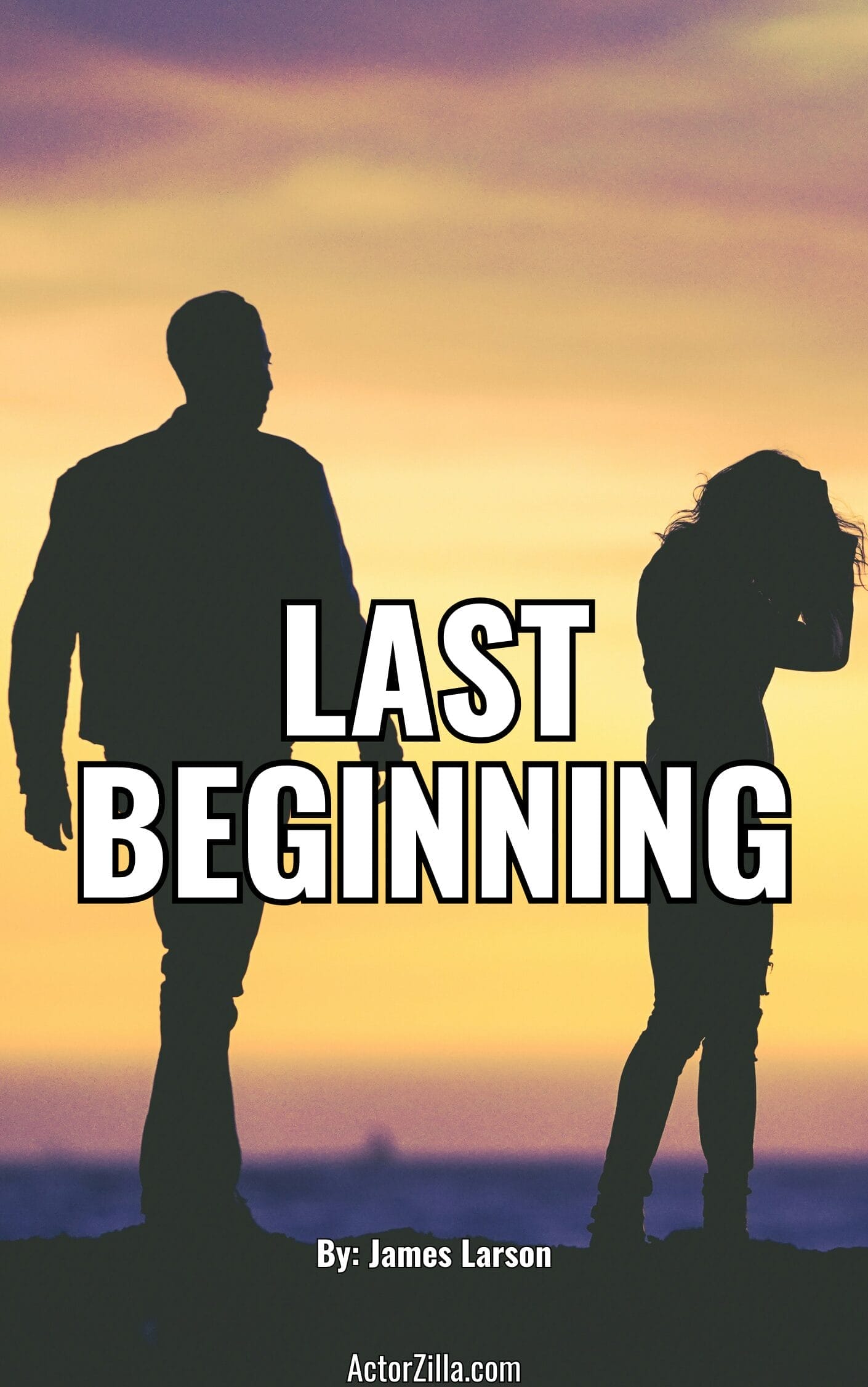Last Beginning | ActorZilla