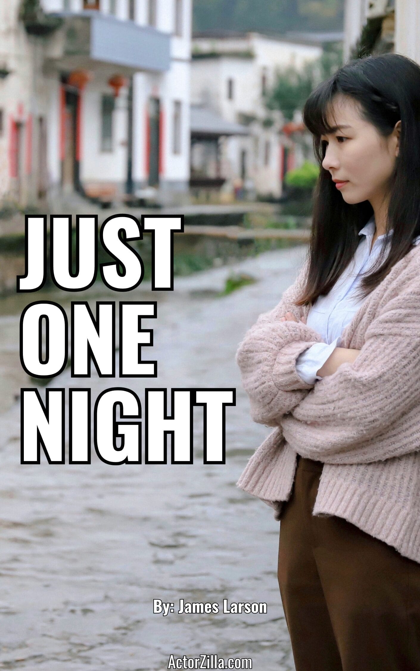 Just One Night | ActorZilla